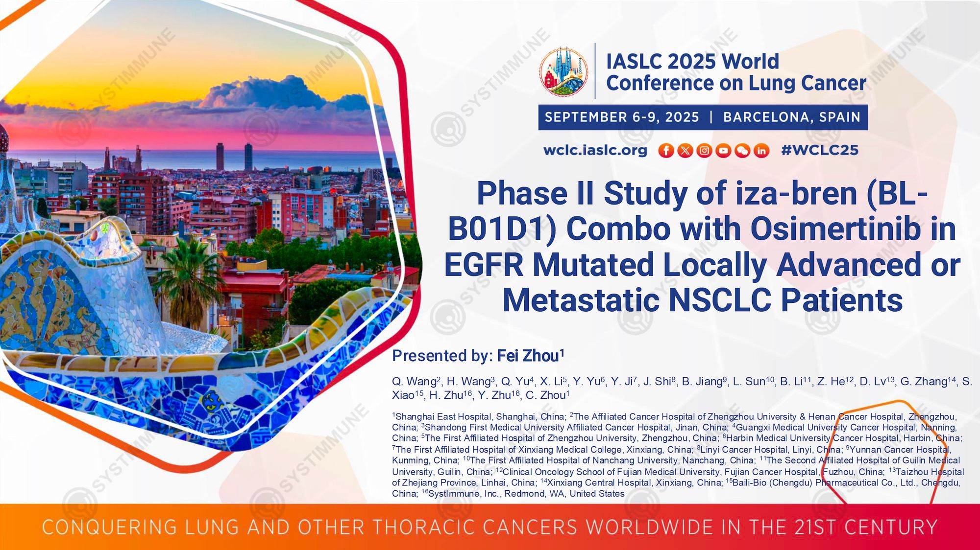 WCLC 2025 Phase II Study of iza-bren (BL-B01D1) Combo with Osimertinib in EGFR Mutated Locally ...